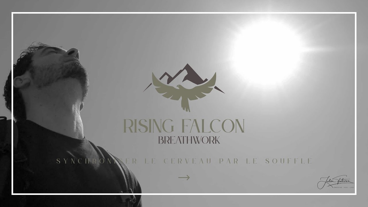 Sync your brain through your breath - Rising Falcon Breathwork (Fr ...