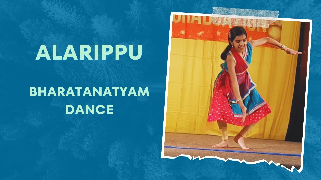 Alarippu Bharatanatyam Indian Classical Dance performance by Dhriti ...