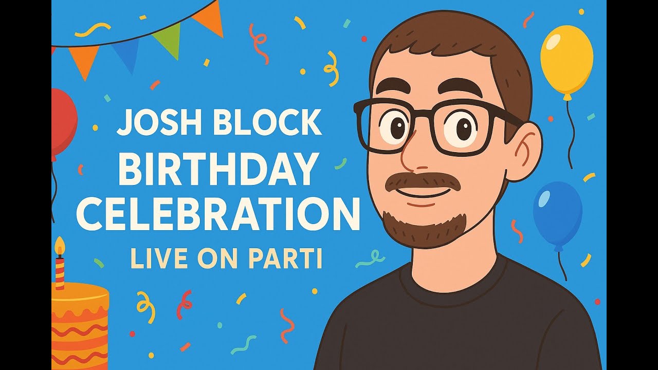 🔴LIVE: JOSH BLOCK (WORLDOFTSHIRTS) BIRTHDAY CELEBRATION! (8/7/25) - YouTube