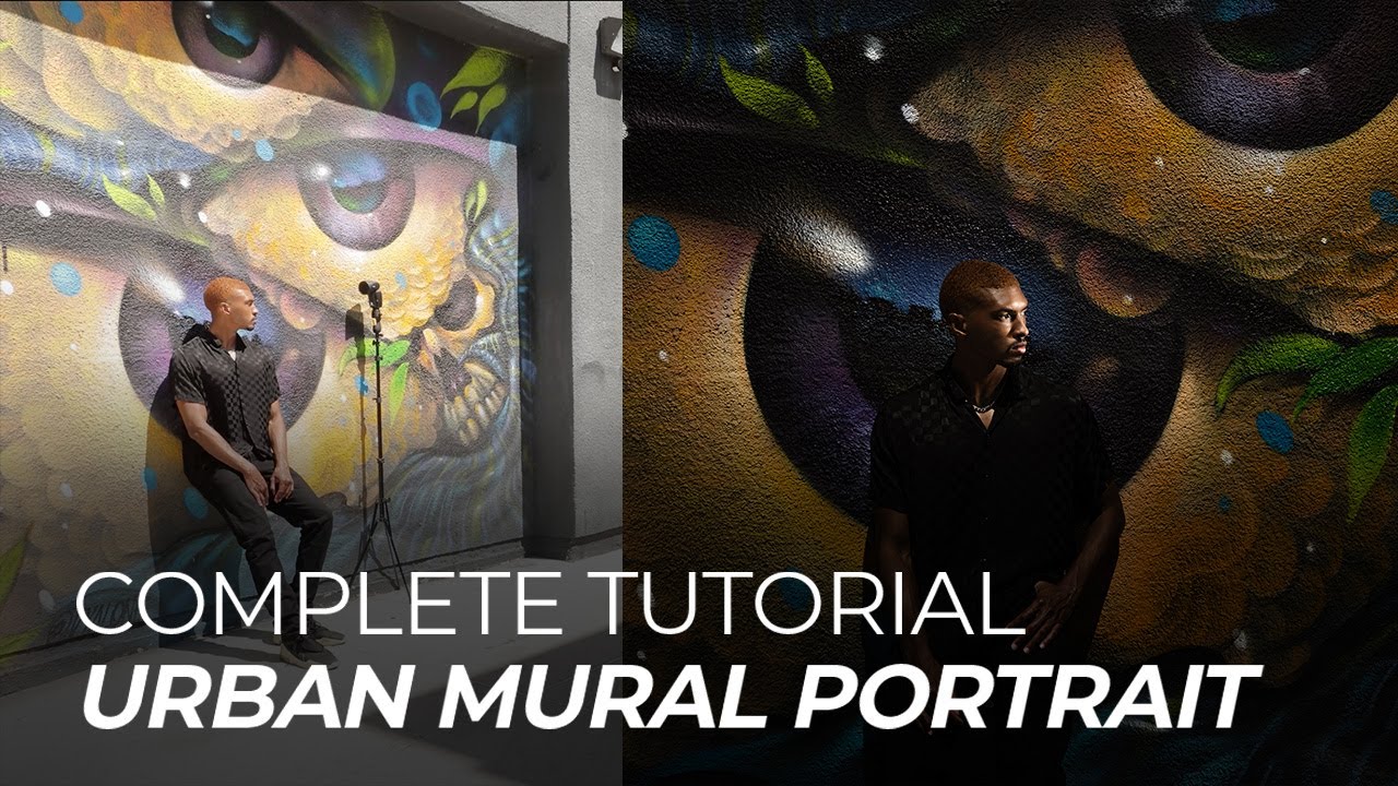 Complete Tutorial: Urban Portrait Using a Mural | Master Your Craft ...