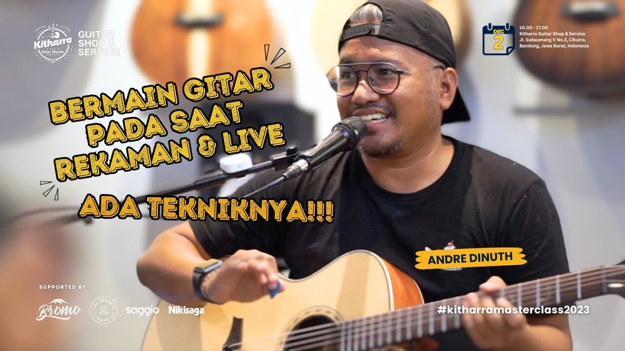 Kitharra Guitar Clinic (Part 02) - Andre Dinuth - Teknik Bermain Gitar ...