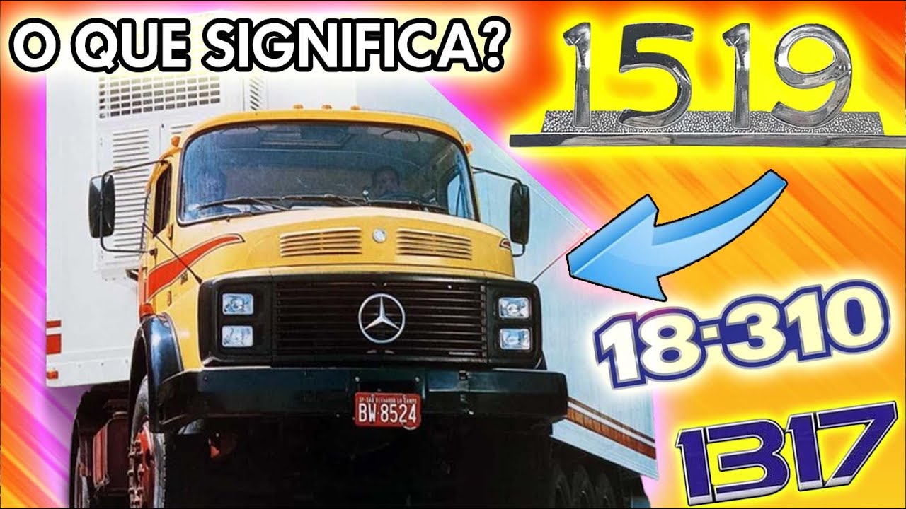 O SIGNIFICADO DAS SIGLAS DOS CAMINHÕES MERCEDES, SCANIA, VW e FORD ...