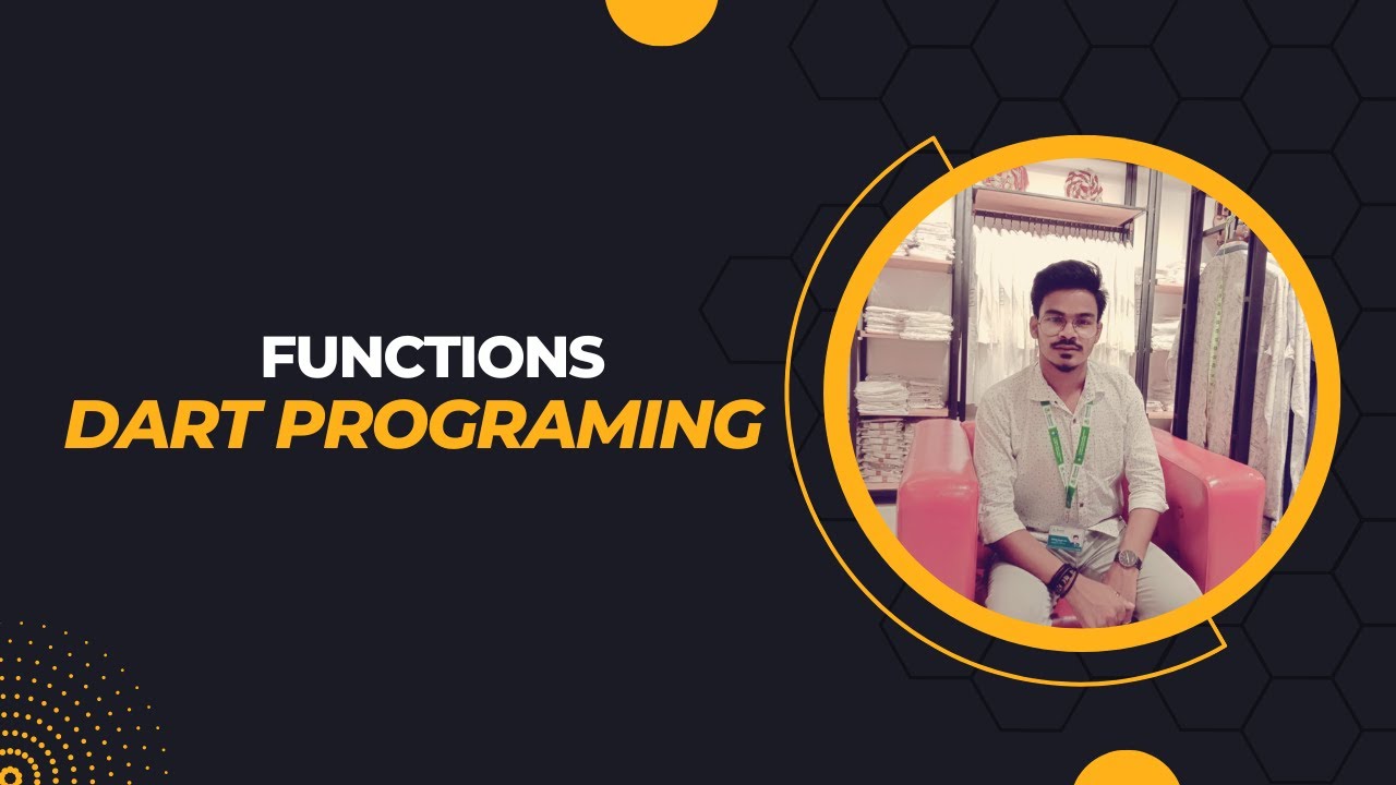 Dart Functions Bangla Tutorial Basic Part Dart Tutorial Gobinda Das Youtube
