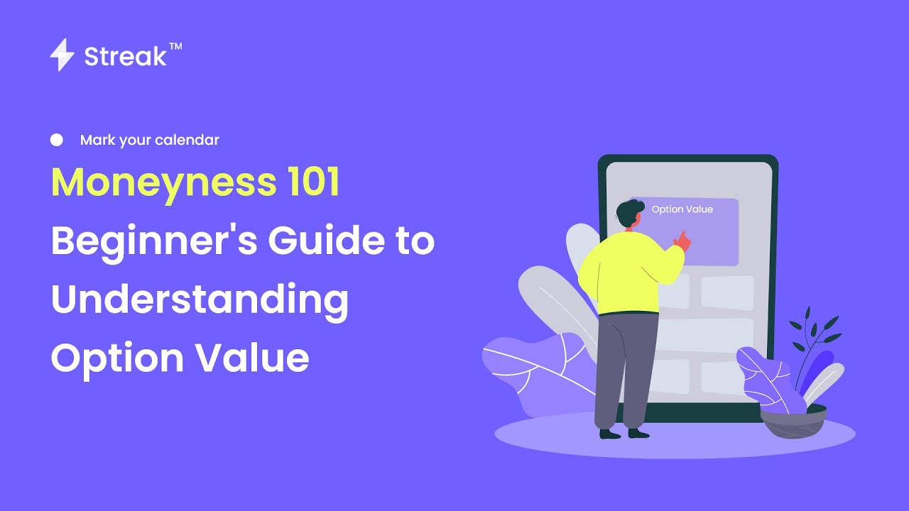 Moneyness 101 - A Beginner's Guide to Understanding Option Value - YouTube