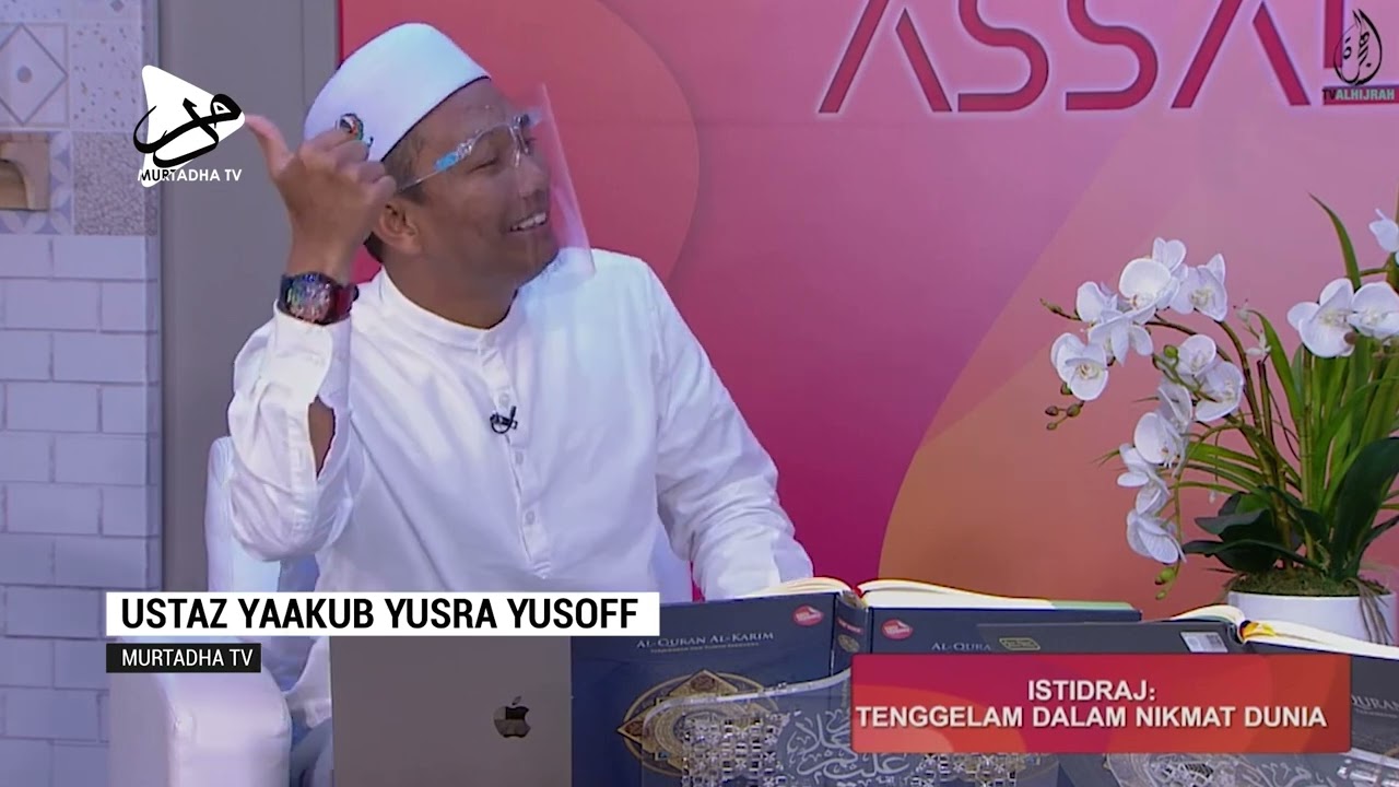 SIHAT JUGA ADA ISTIDRAJ | Ustaz Yaakub Yusra Yusoff - YouTube