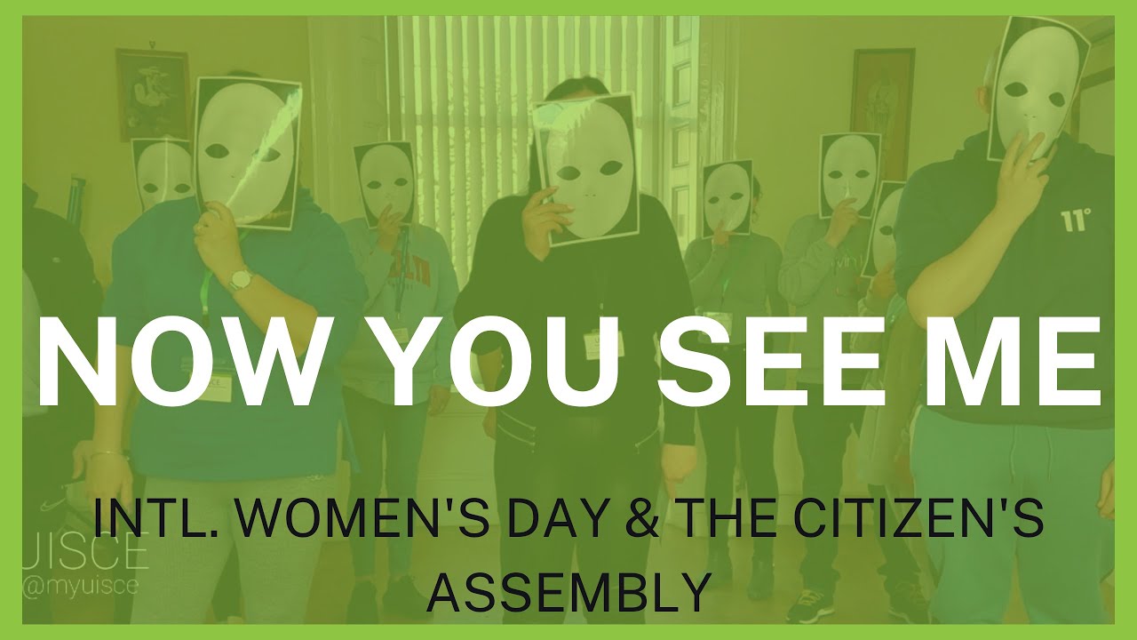 UISCE: Now You See Me Campaign | International Women's Day & The ...