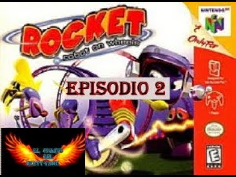 Rocket Robot On Wheels N64 Episodio 2 "Payasos y Pinturas" - YouTube