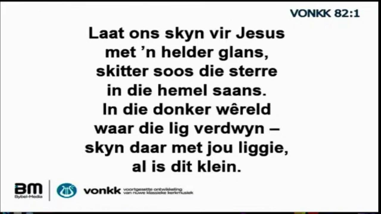Laat ons skyn vir Jesus (VONKK 82) - YouTube