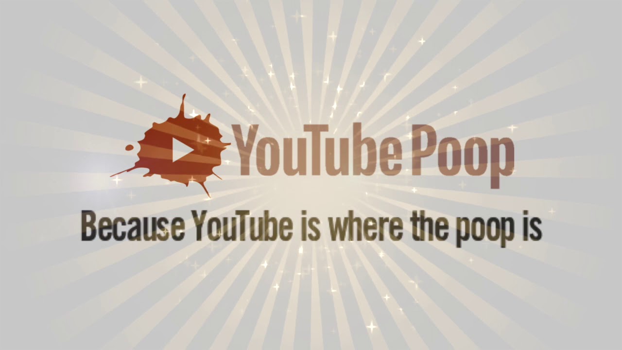 YouTube Poop Intro (My Creation) - YouTube