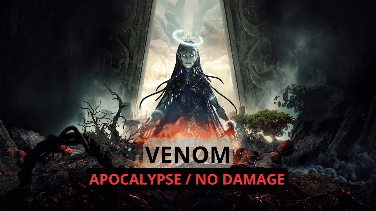 Remnant 2 - Venom (Apocalypse / No Damage) - YouTube