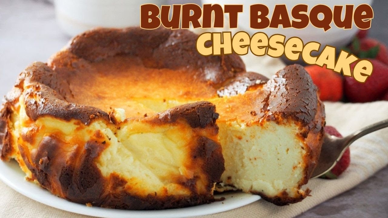 Basque Burnt Cheesecake - YouTube