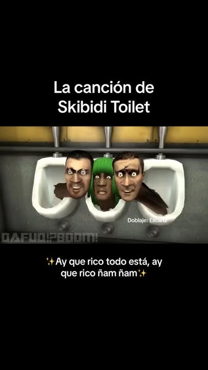LA CANCION DE SKIBIDI TOILET creado por DafuqBoom - YouTube