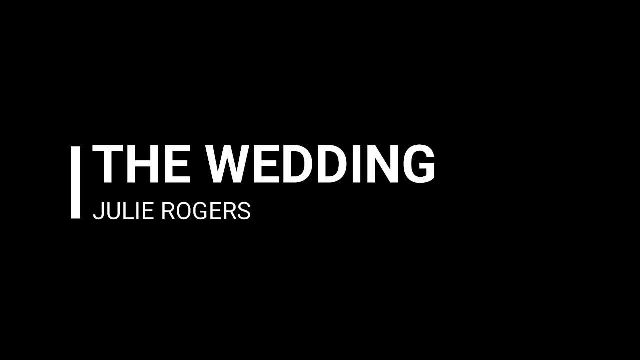 The Wedding - Julie Rogers (Instrumental) - YouTube