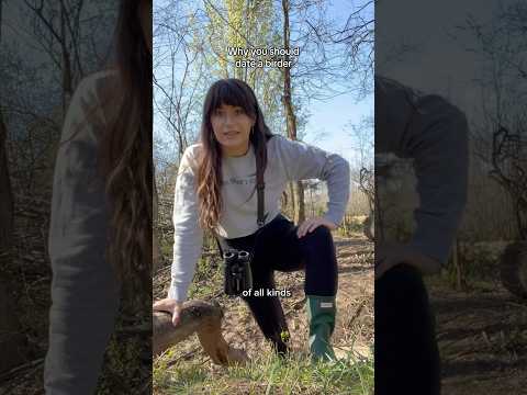 Why You Should Date A Birder #birds #nature #birdwatching #funny