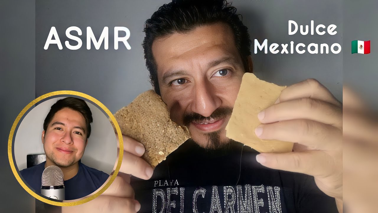 ASMR Comiendo Dulces Mexicanos (feat. Jimmy ASMR) - YouTube