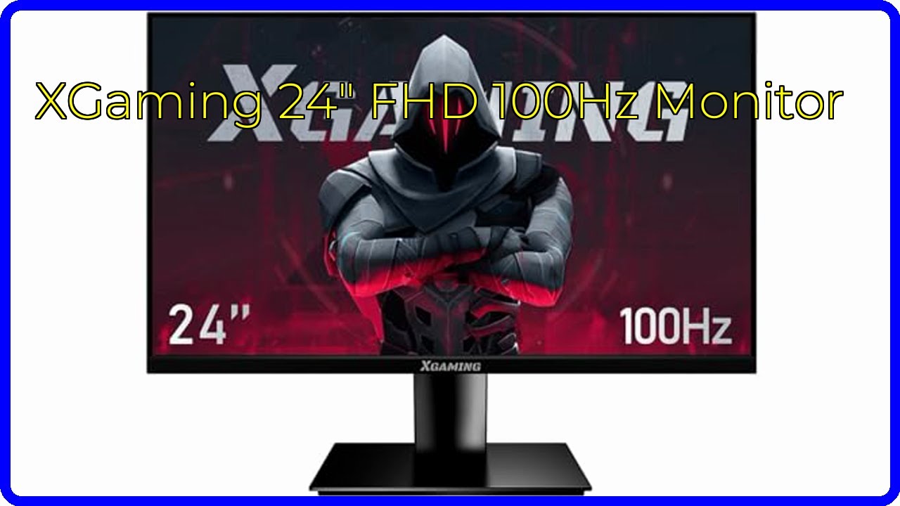 REVIEW (2025): XGaming 24" FHD 100Hz Monitor. ESSENTIAL details. - YouTube