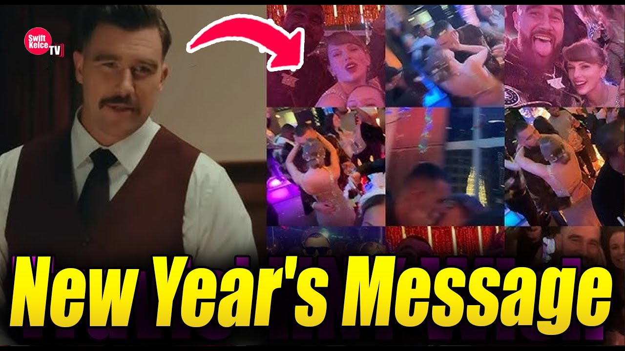 Travis Kelce's Heartwarming NYE Message Will Melt Your Heart! - YouTube