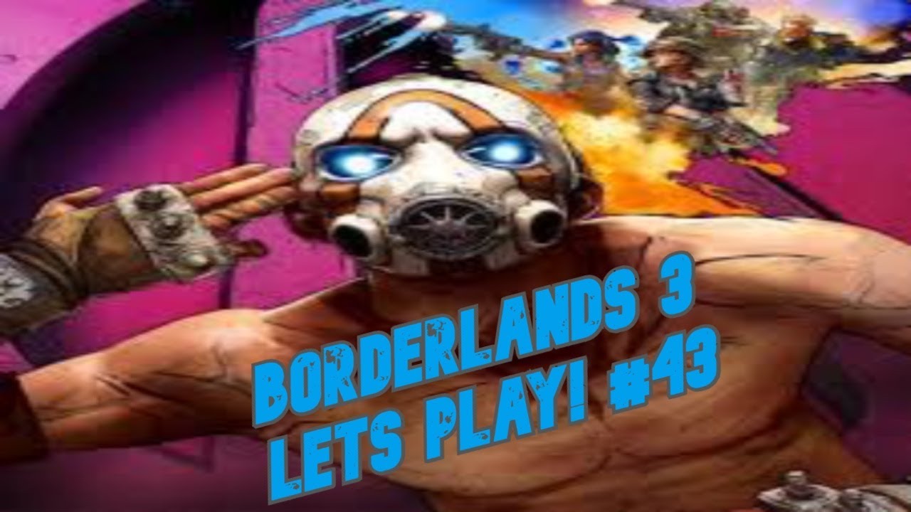 COV INVASION! (Borderlands 3 #43) - YouTube
