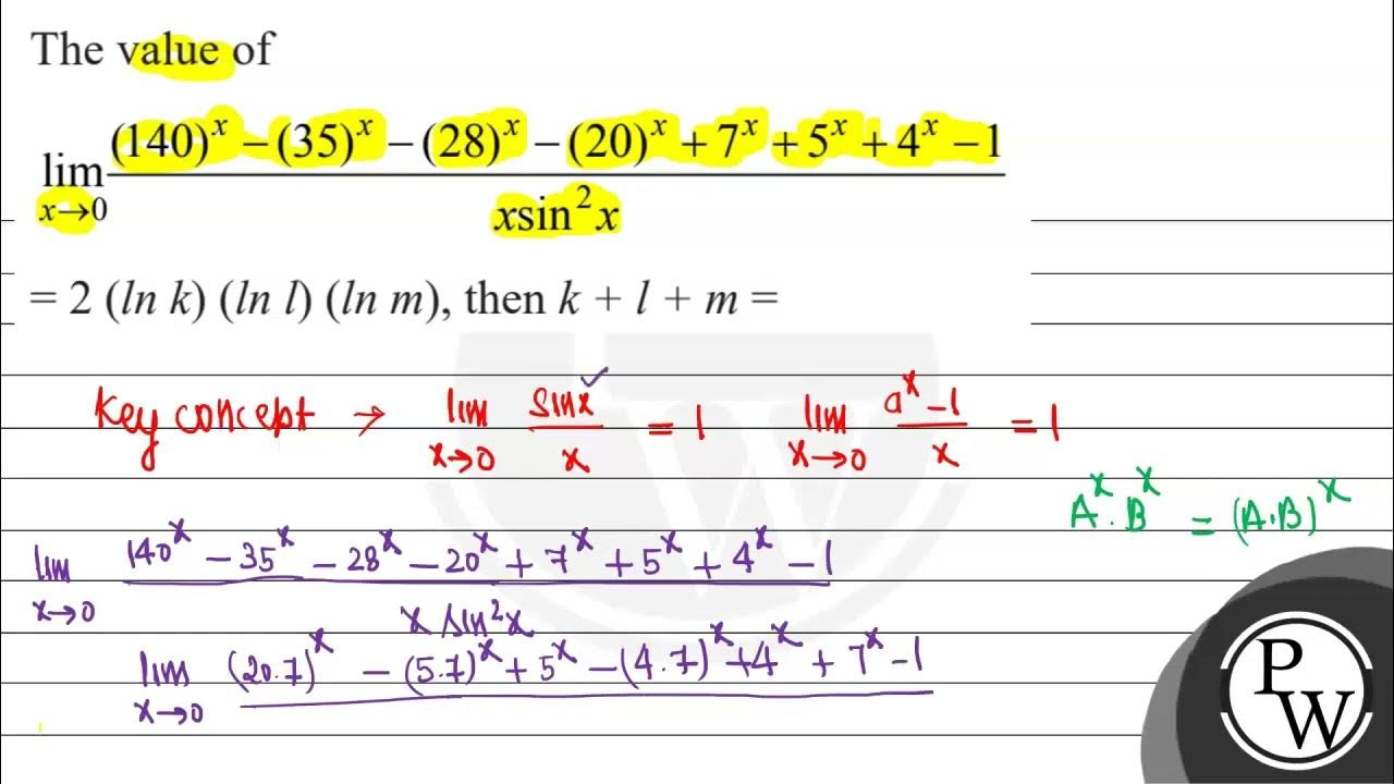 The value of \[ \begin{array}{l} \lim _{x \rightarrow 0} \frac{(140)^{x}-(35)^{x}-(28)^{x}-(20 ...