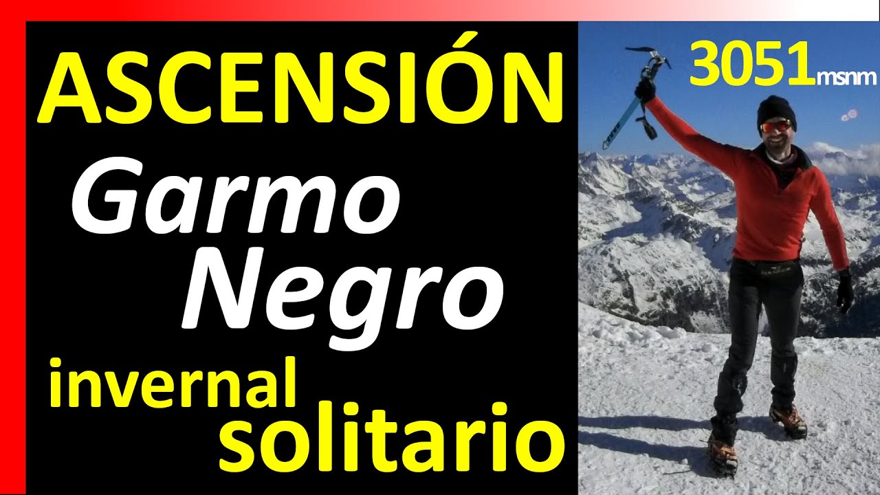 Ascensión al Garmo Negro ☝ Invernal y en solitario. - YouTube