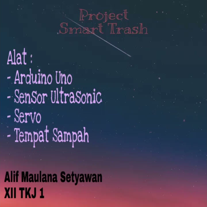 Project Smart Trash (Tempat Sampah Otomatis) Arduino - YouTube