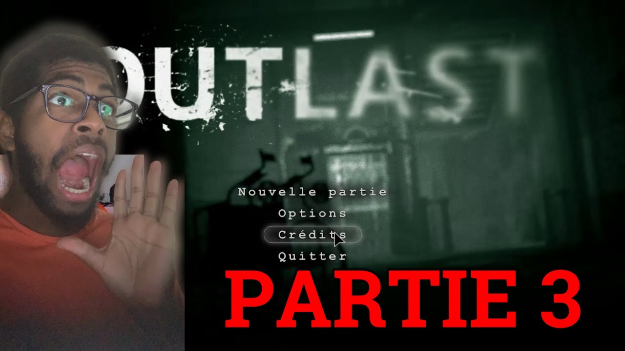 IL PEUVENT PAS RESTER A LEUR PLACE C'EST MONSTRE !!! ( OUTLAST ) - YouTube
