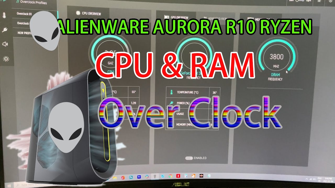 How to over clock Alienware AURORA R10 CPU&RAM - YouTube
