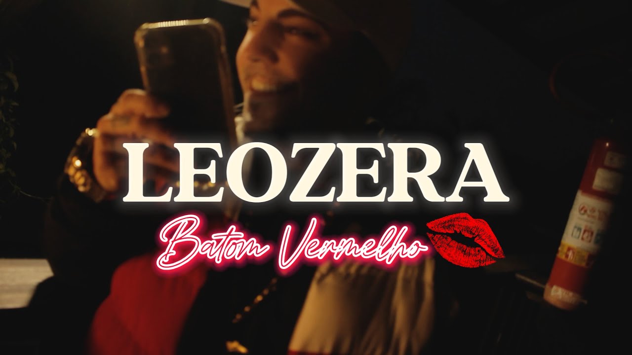 Leozera DL - Batom Vermelho (Prod. THE BORN) - YouTube