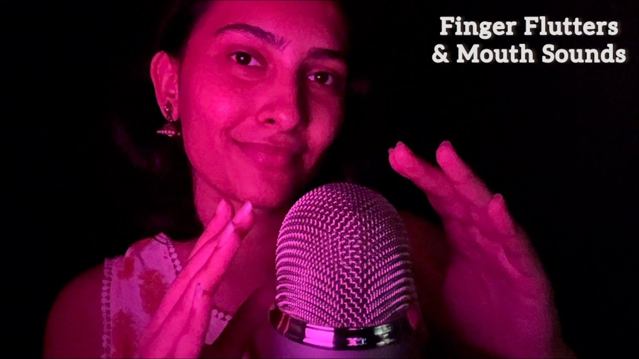 ASMR Pure FINGER FLUTTERS & HAND MOVEMENTS in Low Light (with Mouth ...