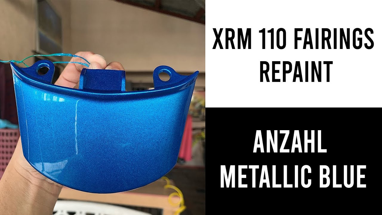 XRM 110 Fairings Repaint Metallic Blue | Anzahl Paint - YouTube