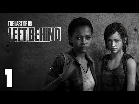 How can this game be MORE SAD? Left Behind DLC Pt. 1 - YouTube