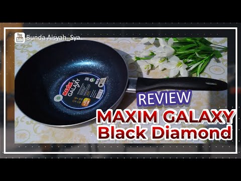REVIEW WOK PAN MAXIM GALAXY BLACK DIAMOND 24 CM || TREATMENT AWAL AGAR ...
