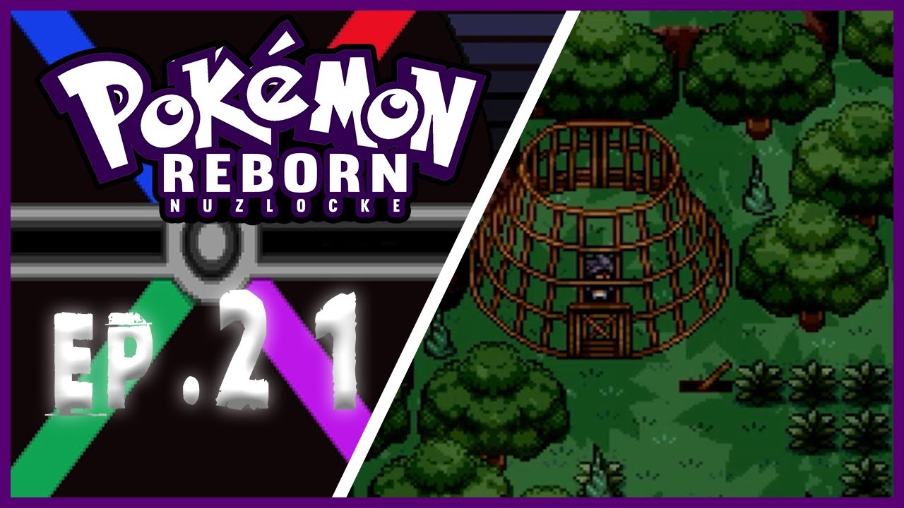 Pokemon Reborn Nuzlocke Ep21 "Caged" - YouTube