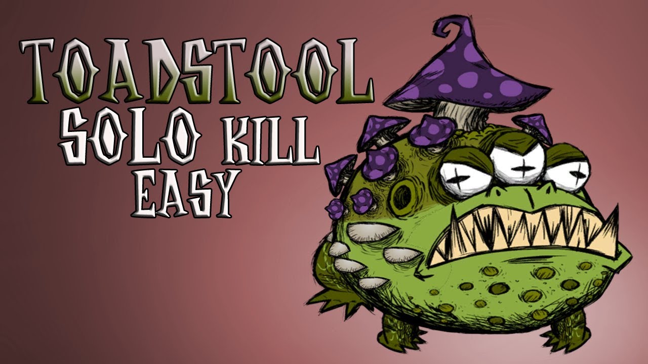 Toadstool Easy Solo Kill [No damage] | Don't Starve Together | Соло ...