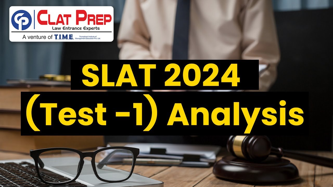 SLAT 2024 (Test -1) Paper Analysis | SLAT Paper Analysis | SLAT Exam ...