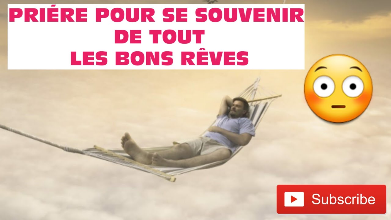 PRIERE PUISSANTE POUR SE SOUVENIR DES BON REVES prophetesse clauzele ...