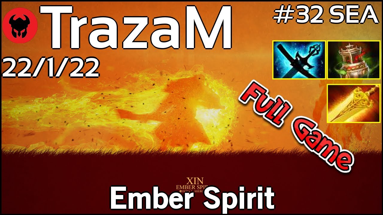 TrazaM [BLACKJACK] plays Ember Spirit!!! Dota 2 Full Game 7.21 - YouTube