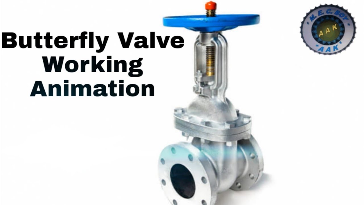 Butterfly Valve Working Animation | MEC BOY | - YouTube