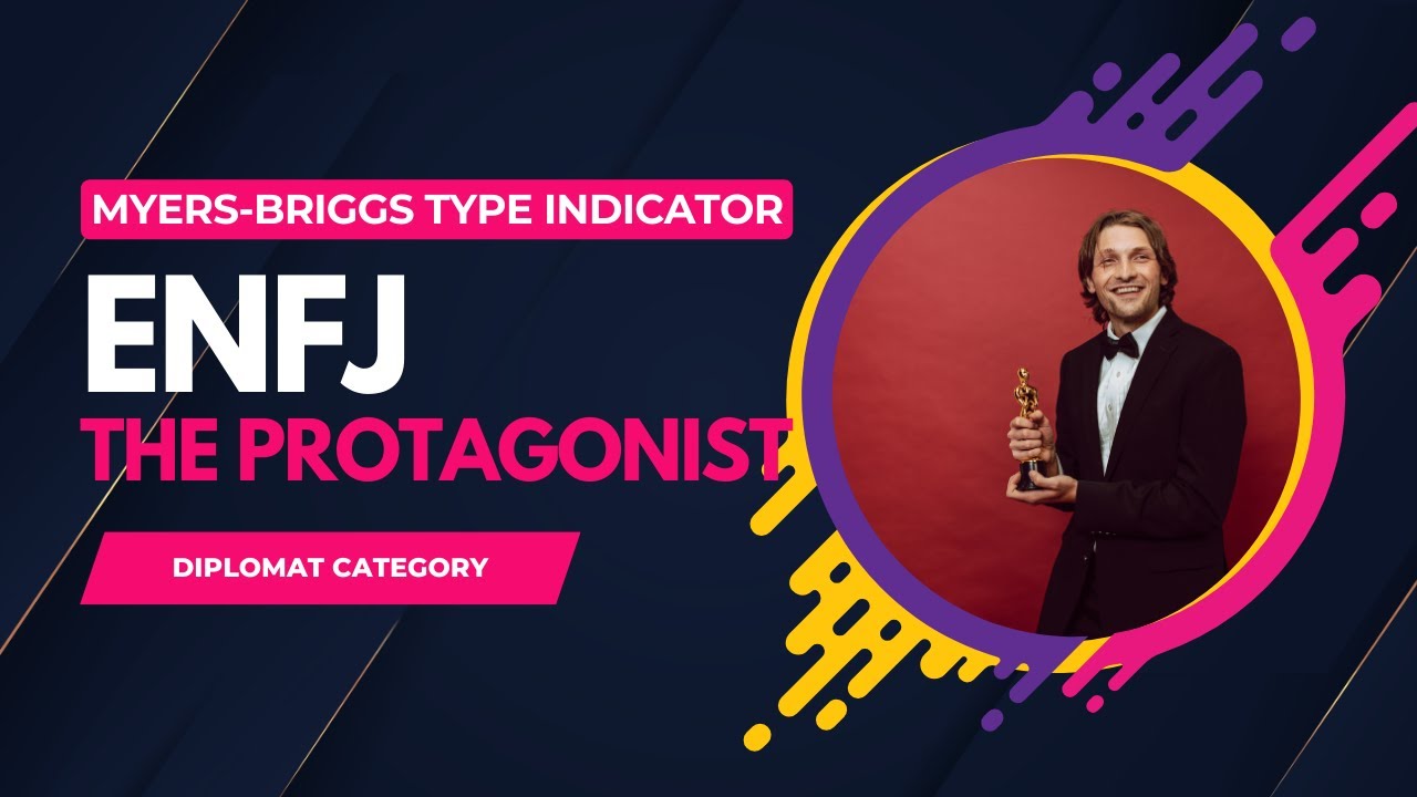 ENFJ The Protagonist - Myers-Briggs Type Indicator - YouTube