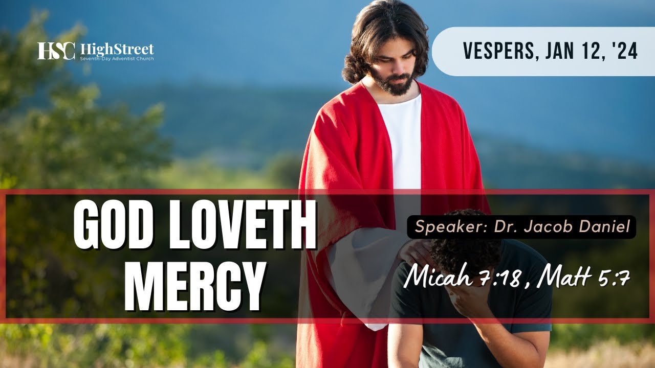God Loveth Mercy | Dr. Jacob Daniel | January 12, 2023 - YouTube