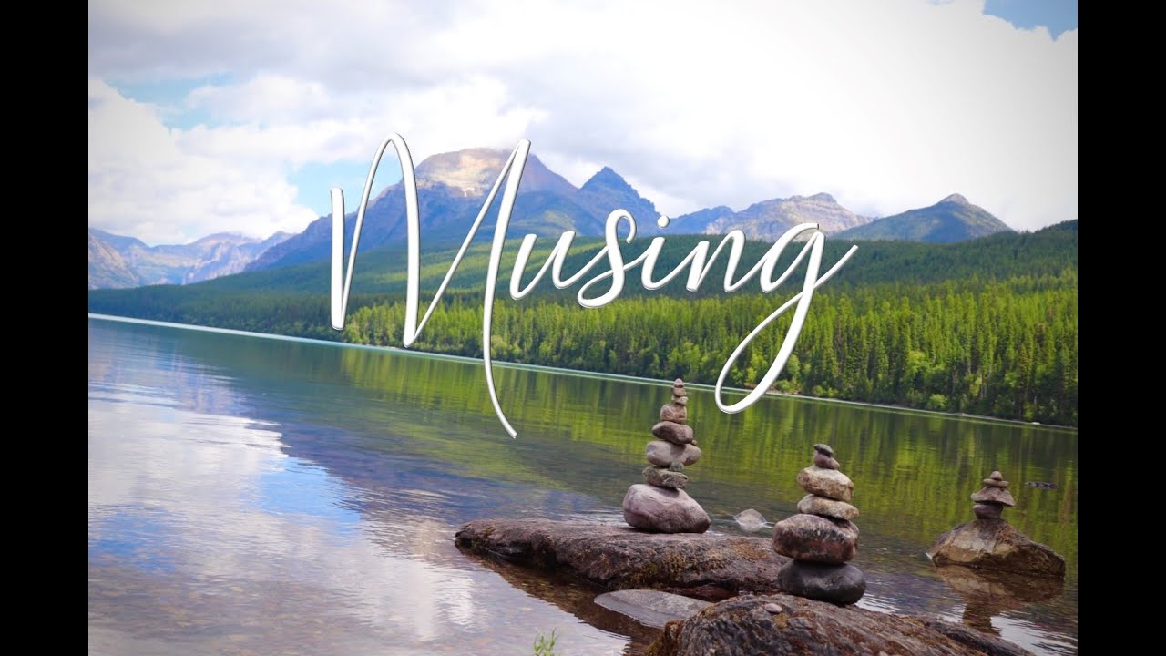Musing - YouTube