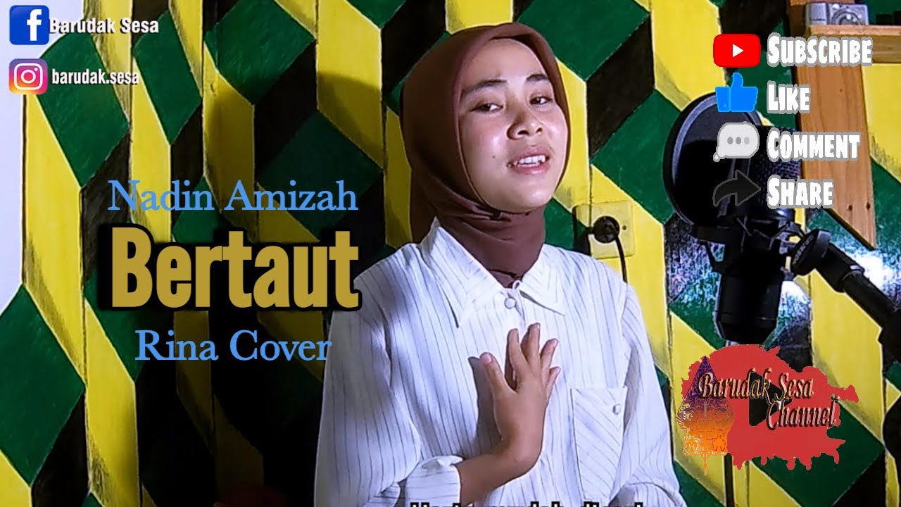 Bertaut Nadin Amizah Lirik ( Rina Cover ) - YouTube