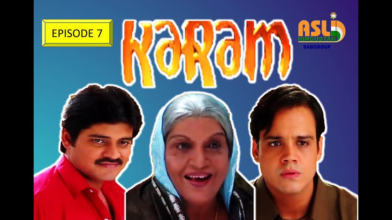 Watch - Karam EP 7 I Classic Show - YouTube