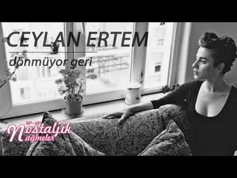Dönmüyor Geri - Ceylan Ertem 2016 / Nostaljik Nağmeler