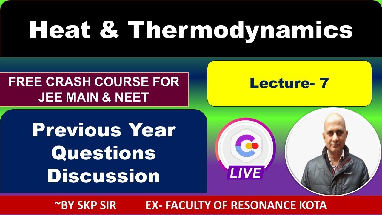 Heat and Thermodynamics (L-7) | Previous Year questions | Crash Course ...