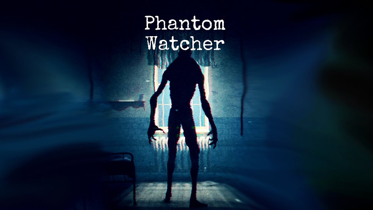 Gameplay Phantom Watcher (Grade 7/10) 1080p-60FPS - YouTube