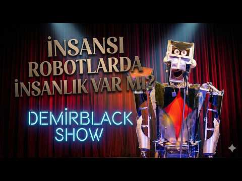 İNSANSI ROBOTLARDA İNSANLIK VAR MI?