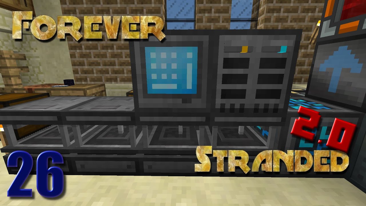 Forever Stranded 2.0-Ep 26: Refined Storage - YouTube