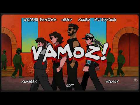 Vamoz! (Kearisk, Kienzy Mylien Edit)