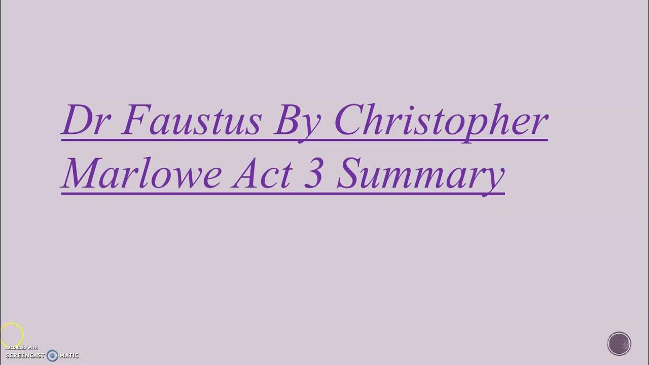 Dr. Faustus||Christopher Marlowe||Act 3||Summary and Analysis ...